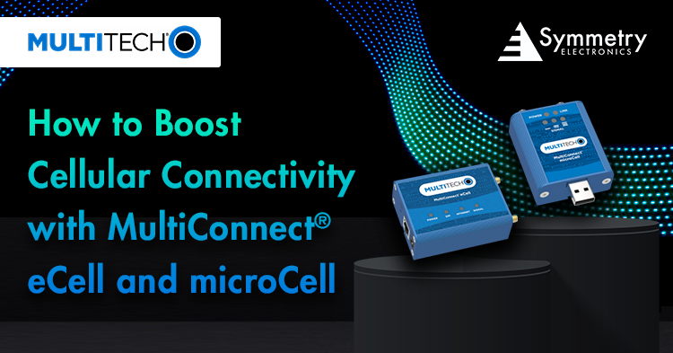 How to Boost Cellular Connectivity with MultiConnect® eCell and ...