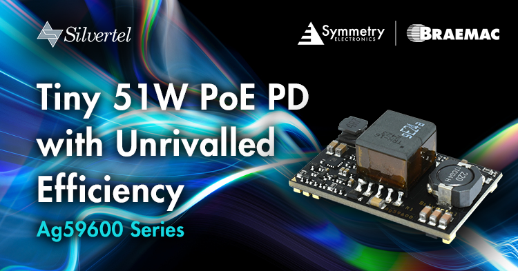 Tiny 51W PoE PD with Unrivalled Efficiency | Symmetry Electronics